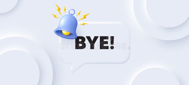 Bye Tag. Leaving or Farewell Message. Neumorphic Background. Vector ...