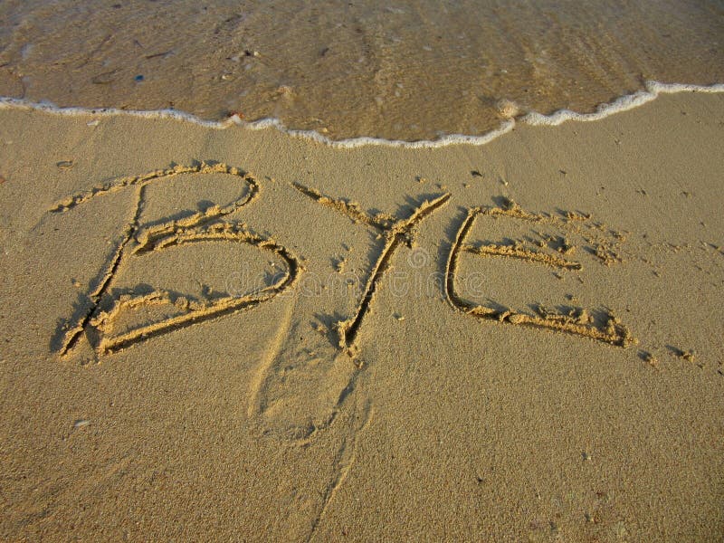 Bye Written in the Sand at the Beach Stock Photo - Image of draw ...