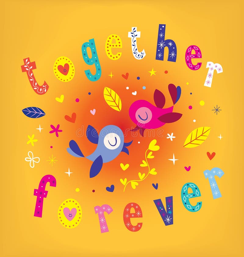 Together Forever Stock Illustrations – 9,727 Together Forever Stock ...