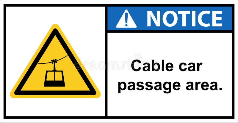 Cable Car, Cable Car Passing Area.,Sign Notice Stock Vector ...
