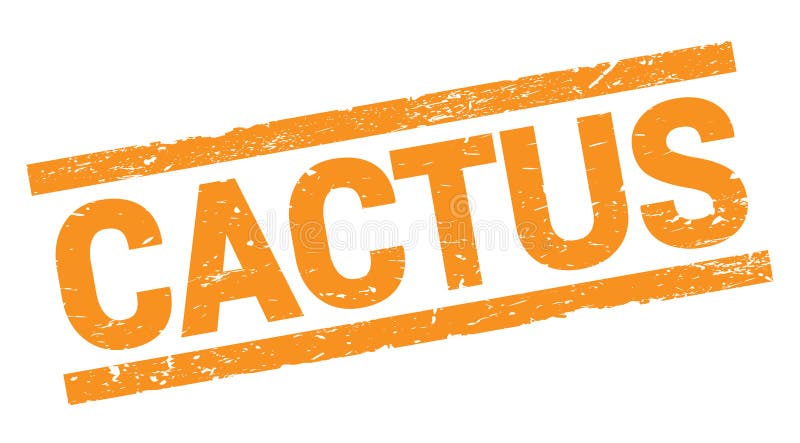 CACTUS Text on Orange Rectangle Stamp Sign Stock Illustration ...