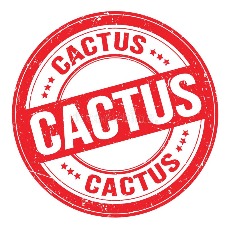 CACTUS Text Written on Red Round Stamp Sign Stock Illustration ...