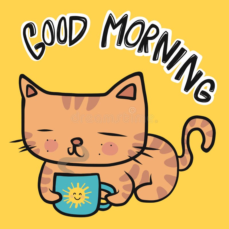 Orange Tabby Cat with Good Morning Coffee Cup Cartoon Illustration ...
