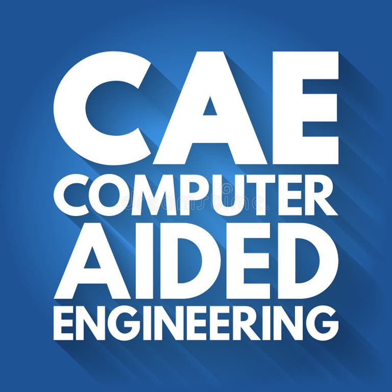 CAE - Computer Aided Engineering Acronym, Technology Concept Background ...