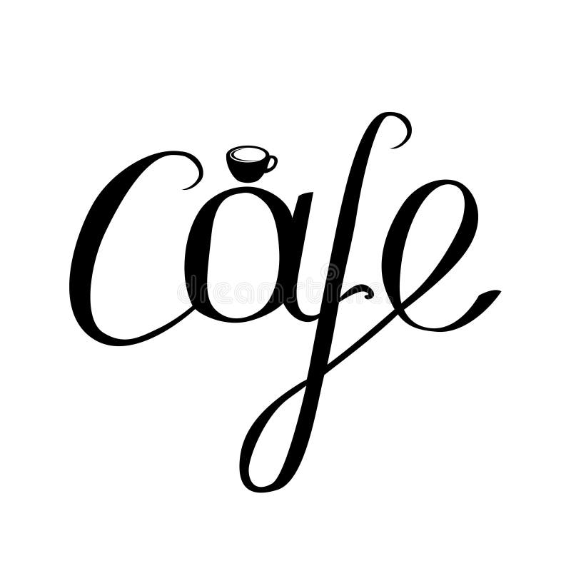 Cafe Phrase Isolated on White Background. Stock Illustration ...