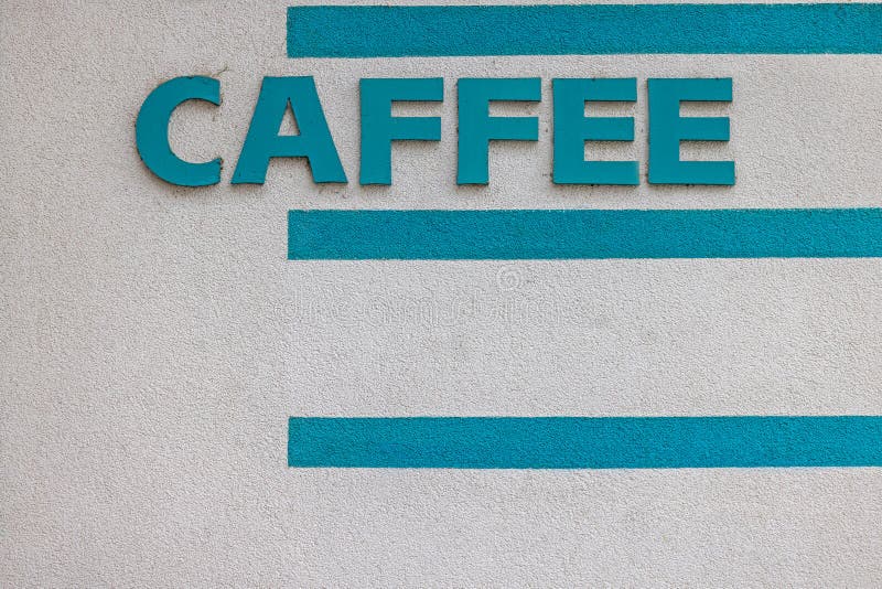 Caffee Wall Sign stock image. Image of beverage, architecture - 275641839