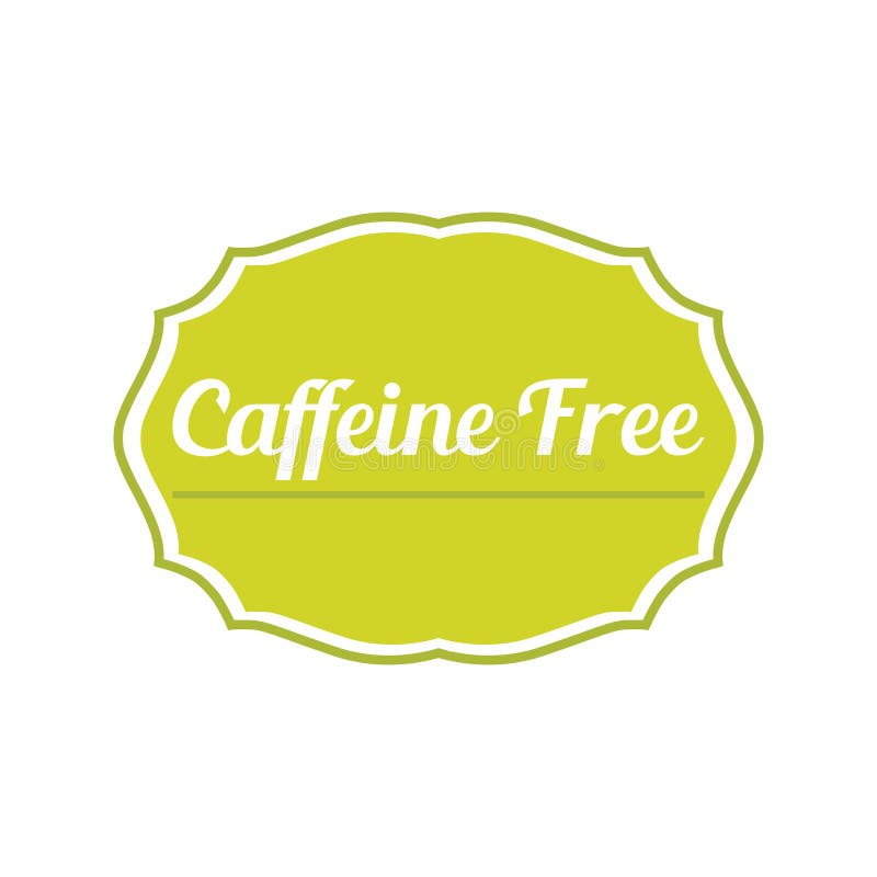 Caffeine Free Label. Vector Illustration Decorative Design Stock Vector ...