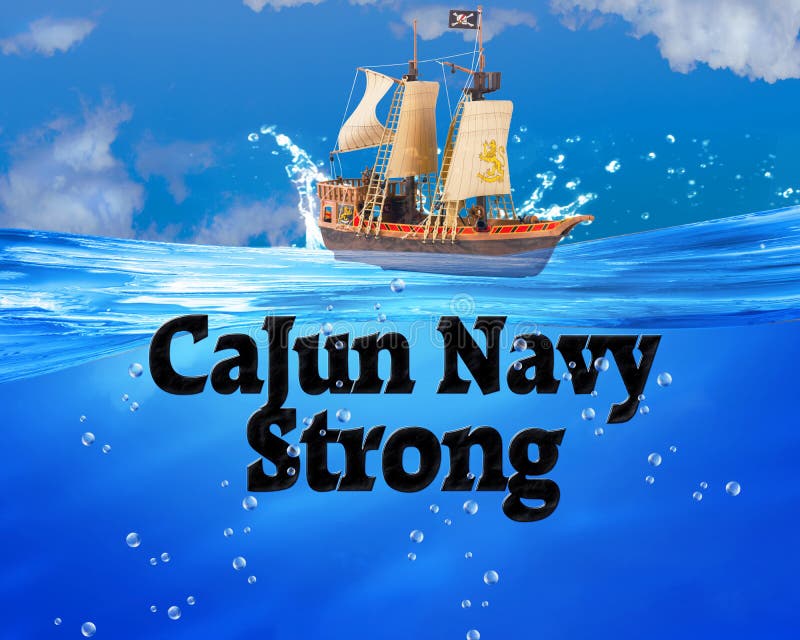 Cajun Navy Strong. stock photo. Image of bottom, rough - 99084600