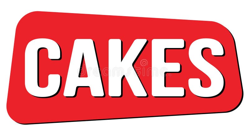 CAKES Text on Red Trapeze Stamp Sign Stock Illustration - Illustration ...