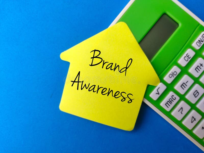 Calculator and Colored Sticky Notes with the Word Brand Awareness Stock ...
