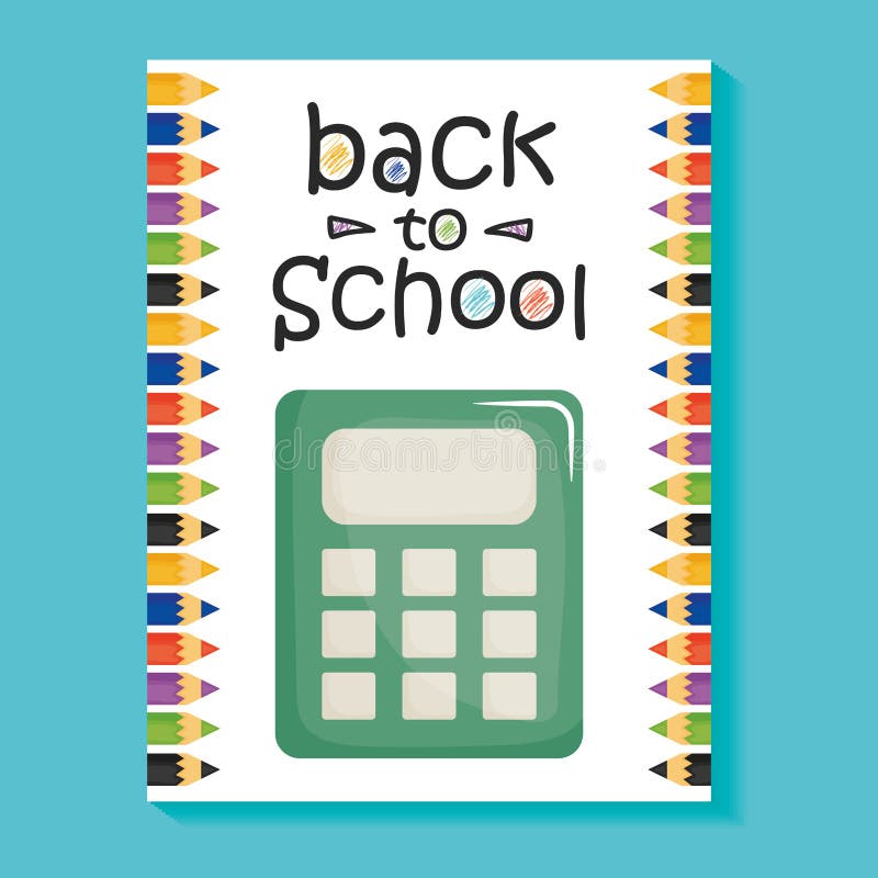 Calculator Math Device with Colors Pencils Frame Stock Vector ...