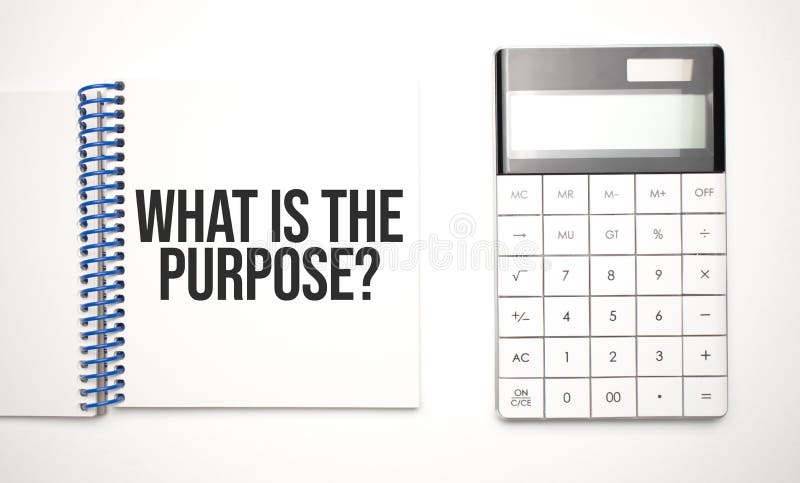 Calculator and Notepad with Text What is the Purpose Stock Image ...