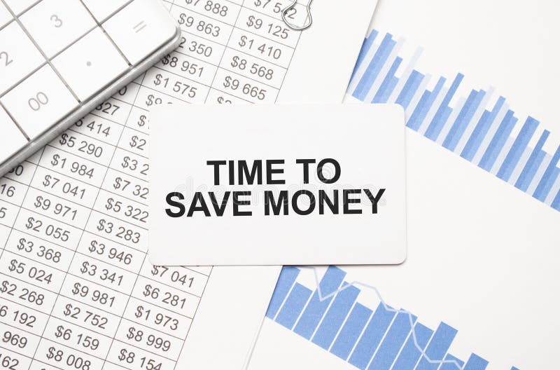 Calculator,reports and Card with Text TIME TO SAVE MONEY Stock Photo ...