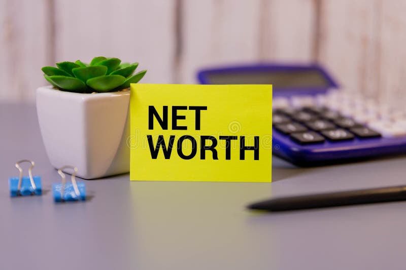 Calculator with Text Net Worth with White Paper Stock Image - Image of ...