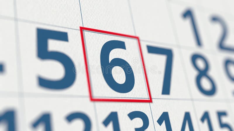 Calendar with Marked 6 Day of the Month Close-up. 3D Rendering Stock ...