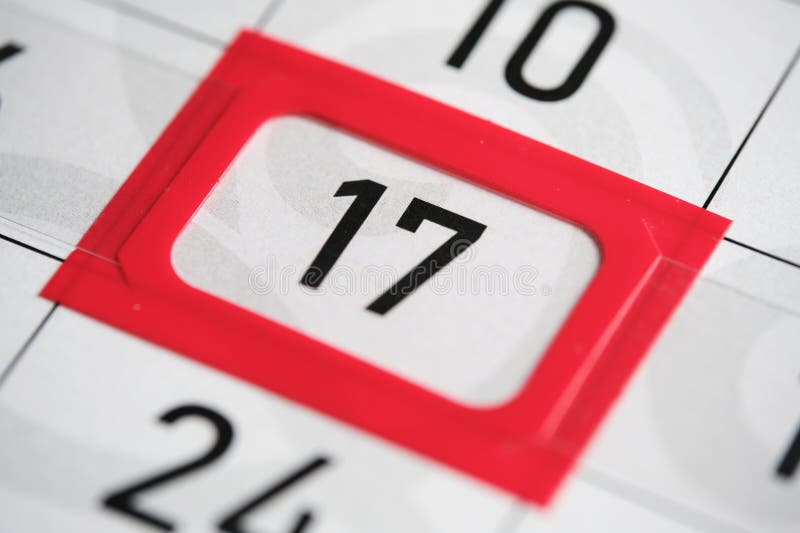 Calendar Date. the 17th Number the Calendar is Highlighted in a Red ...