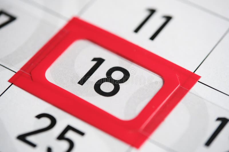 Calendar Date. the 18th Number the Calendar is Highlighted in a Red ...