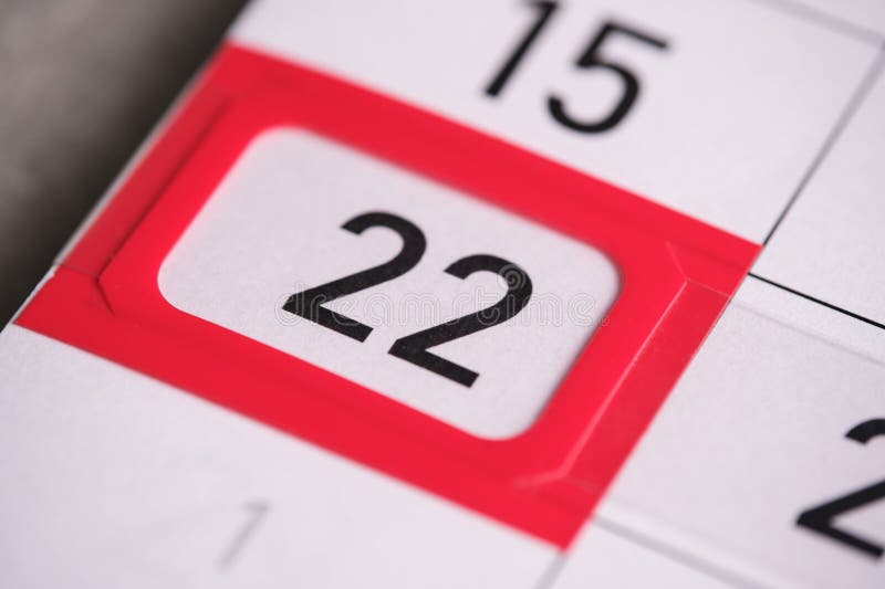 Calendar Date. the 22th Number the Calendar is Highlighted in a Red ...