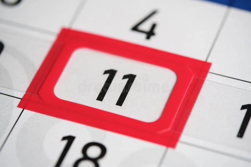 Calendar Date. the 11th Number the Calendar is Highlighted in a Red ...