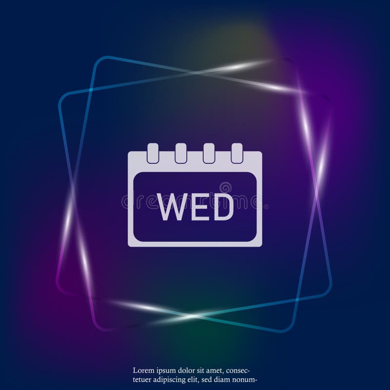Calendar Day of the Week Wednesday. Vector Neon Light Illustration Done ...