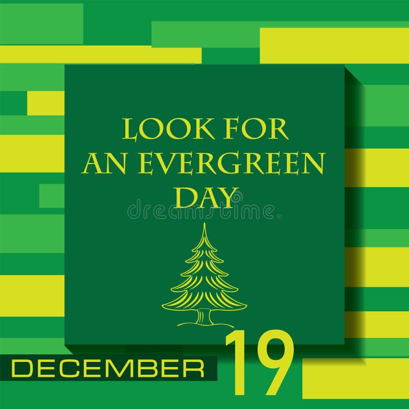 Look for an Evergreen Day stock vector. Illustration of christmas ...