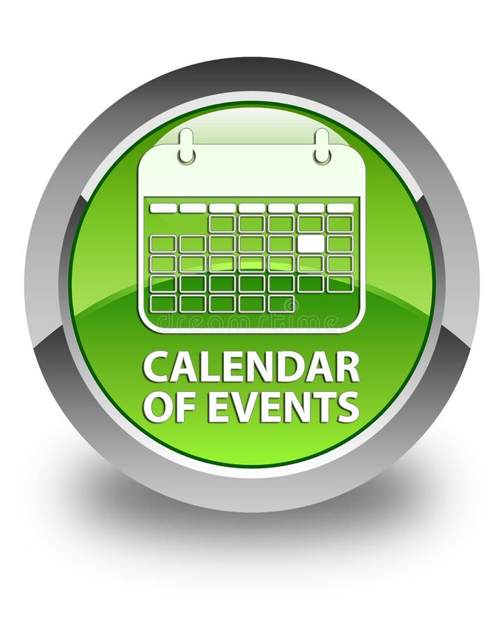 Calendar of Events Glossy Green Round Button Stock Illustration ...