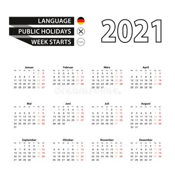 Calendar 2021 in German Language, Week Starts on Monday Stock Vector ...