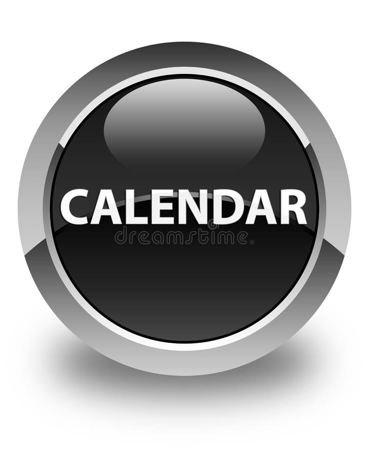 Calendar Glossy Black Round Button Stock Illustration - Illustration of ...