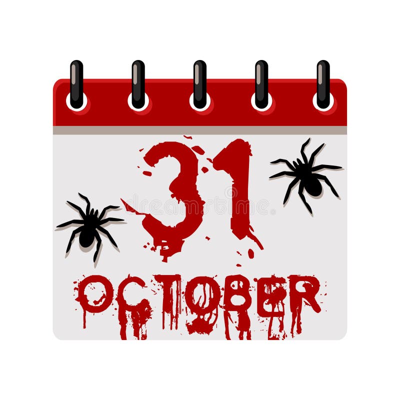 Calendar of Halloween Date - 31 October. Blood Text and Spiders on ...