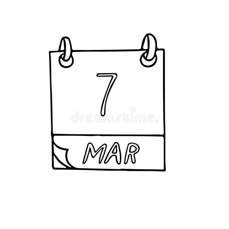 Calendar Hand Drawn in Doodle Style. March 7, Date. Icon, Sticker ...