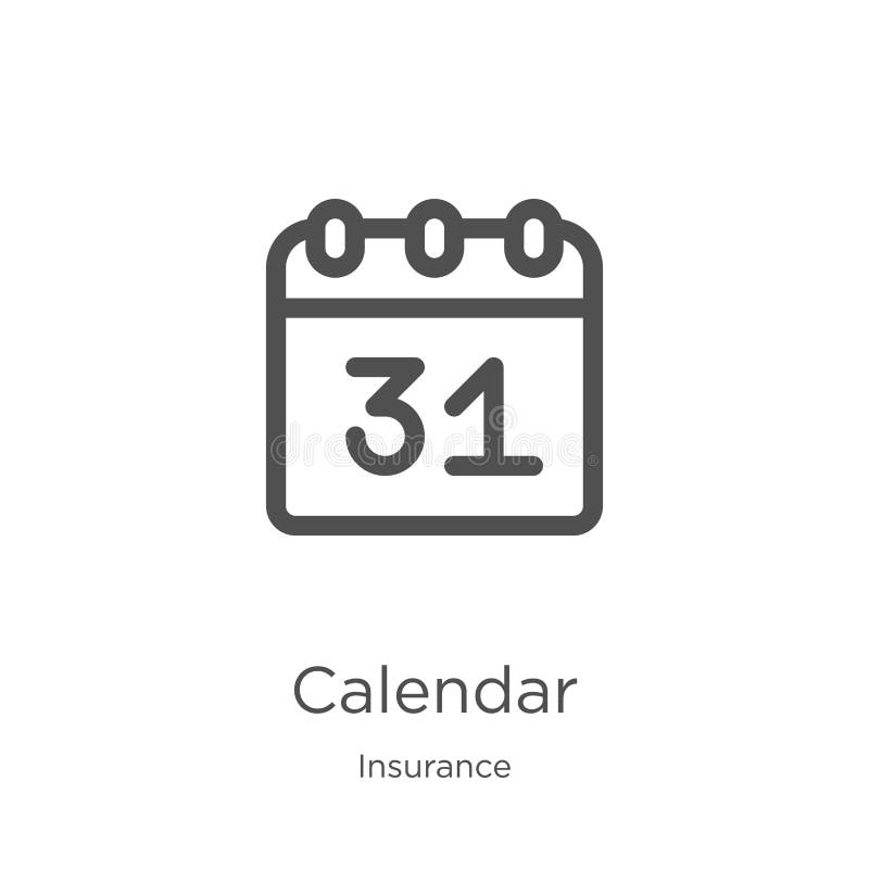 Calendar Icon Vector from Insurance Collection. Thin Line Calendar ...
