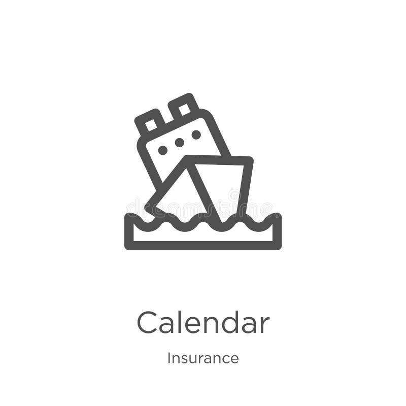 Calendar Icon Vector from Insurance Collection. Thin Line Calendar ...