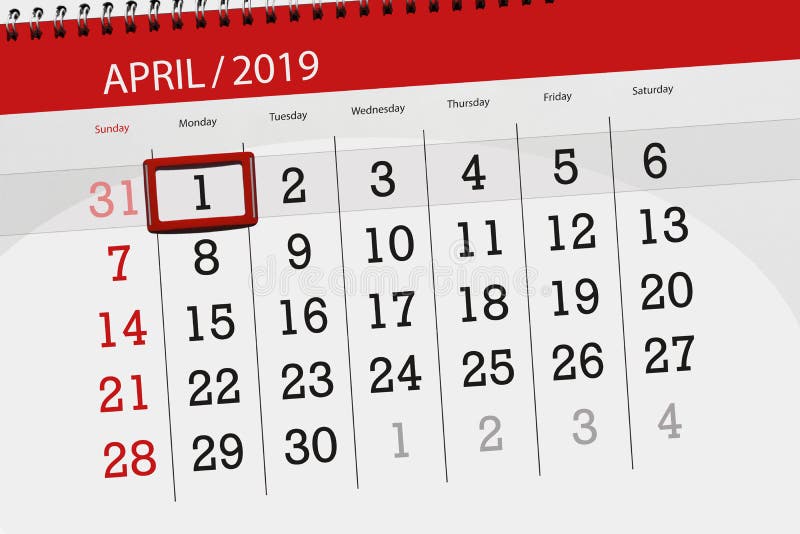 Calendar Planner for the Month April 2019, Deadline Day, 1 Monday Stock ...
