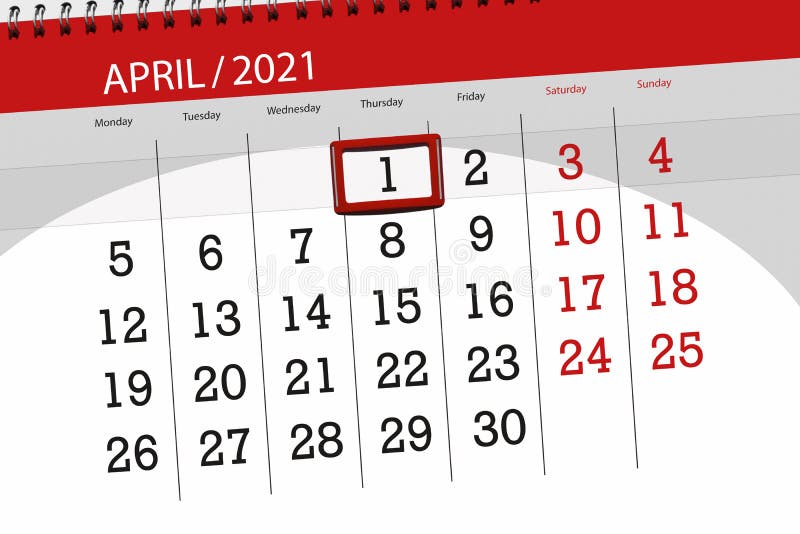 Calendar Planner for the Month April 2021, Deadline Day, 1, Thursday ...