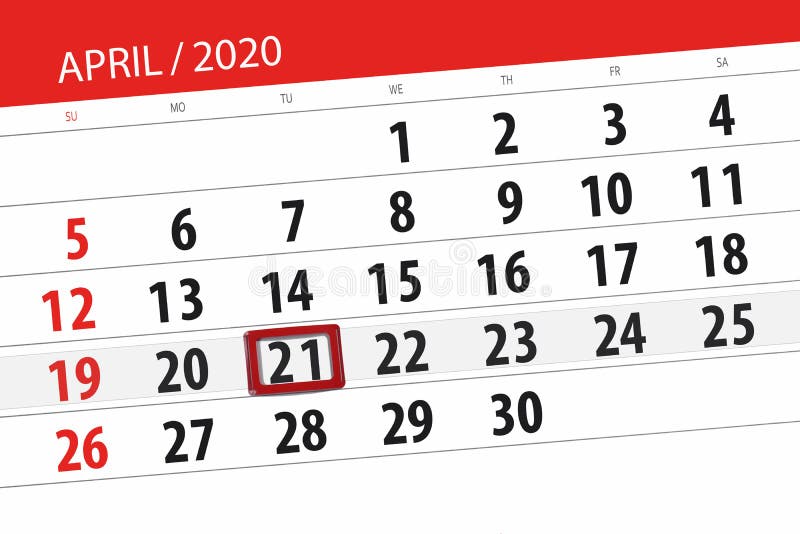 Calendar Planner for the Month April 2020, Deadline Day, 21, Tuesday ...