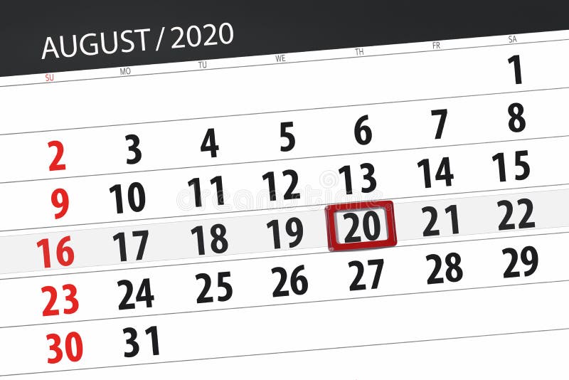 Calendar Planner for the Month August 2020, Deadline Day, 20, Thursday ...