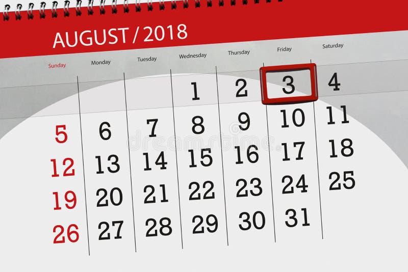 Calendar Planner for the Month, Deadline Day of the Week, 2018 August ...