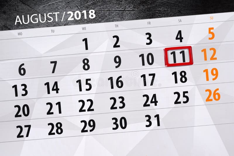 Calendar Planner for the Month, Deadline Day of the Week, 2018 August ...
