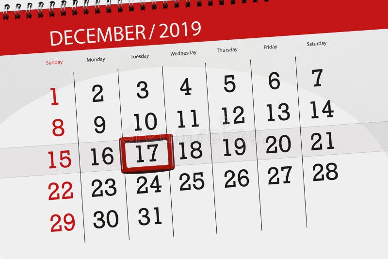 Calendar Planner for the Month December 2019, Deadline Day, 17, Tuesday ...