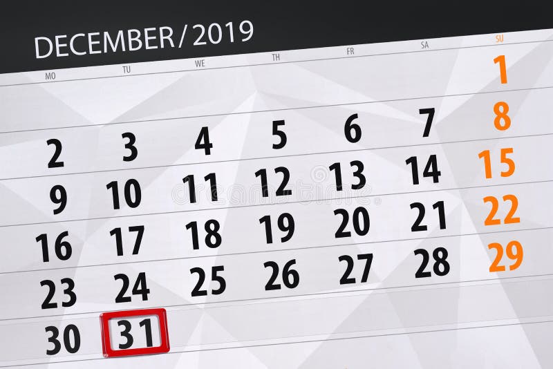 Calendar Planner for the Month December 2019, Deadline Day, 31, Tuesday ...