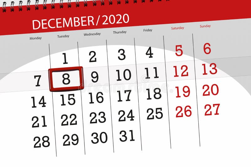 Calendar Planner for the Month December 2020, Deadline Day, 8, Tuesday ...