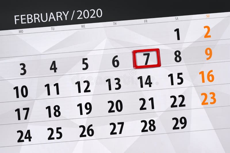 Calendar Planner for the Month February 2020, Deadline Day, 7, Friday ...