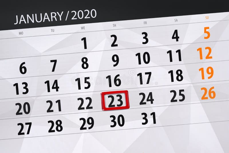 Calendar Planner for the Month January 2020, Deadline Day, 23, Thursday ...
