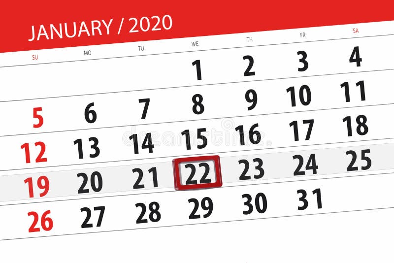 Calendar Planner for the Month January 2020, Deadline Day, 22 ...