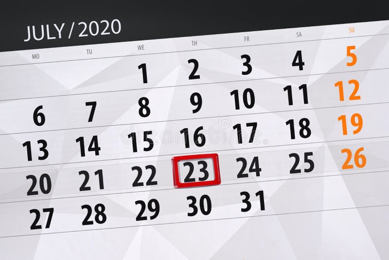 Calendar Planner for the Month July 2020, Deadline Day, 23, Thursday ...