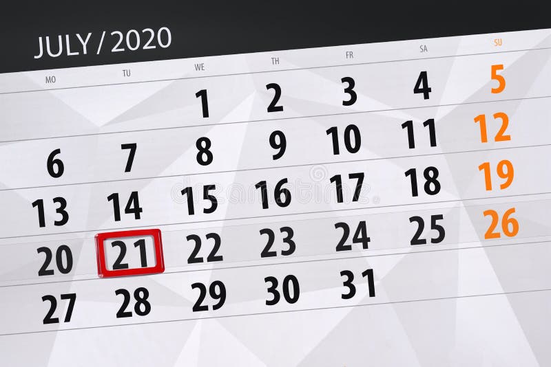 Calendar Planner for the Month July 2020, Deadline Day, 21, Tuesday ...