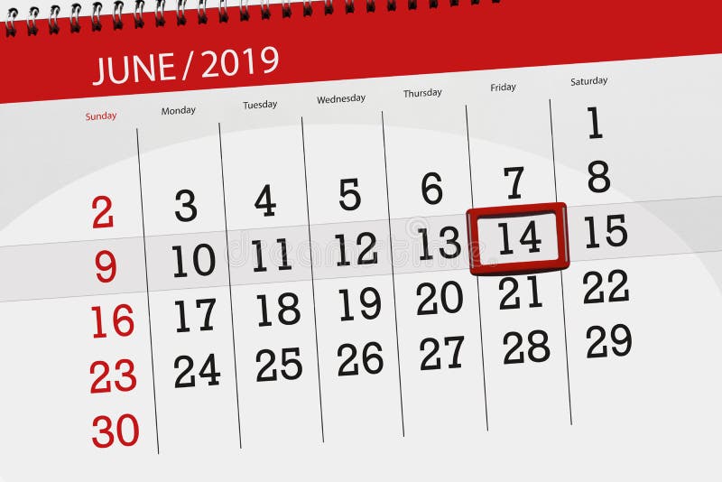 Calendar Planner for Month June 2019, Deadline Day, 14, Friday Stock ...