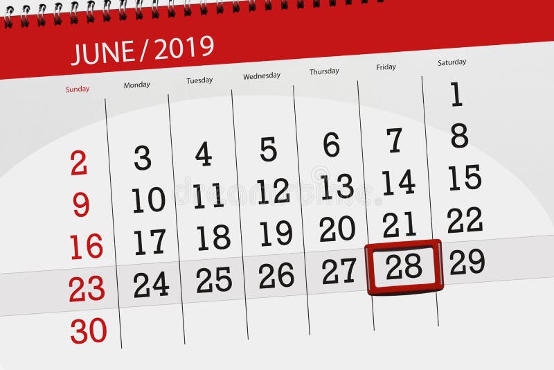 Calendar Planner for the Month June 2019, Deadline Day, 28, Friday ...