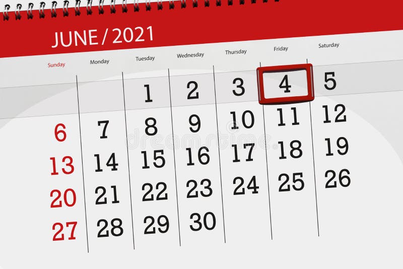Calendar Planner for the Month June 2021, Deadline Day, 4, Friday Stock ...