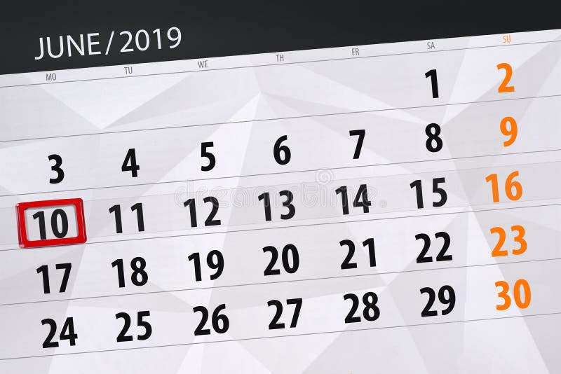 Calendar June 2019, 10, Monday Stock Image - Image of week, diary ...